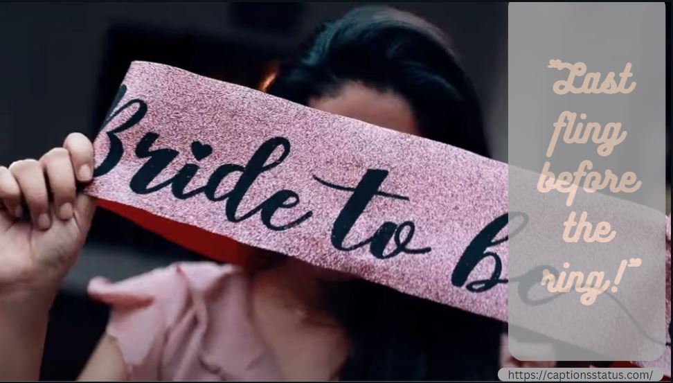Bachelorette Party Quotes