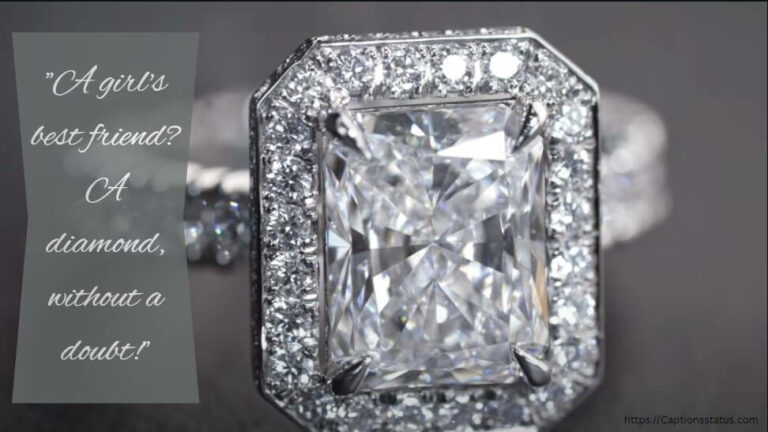 100+ Dazzling Diamond Quotes and Captions for Instagram - CaptionsStatus