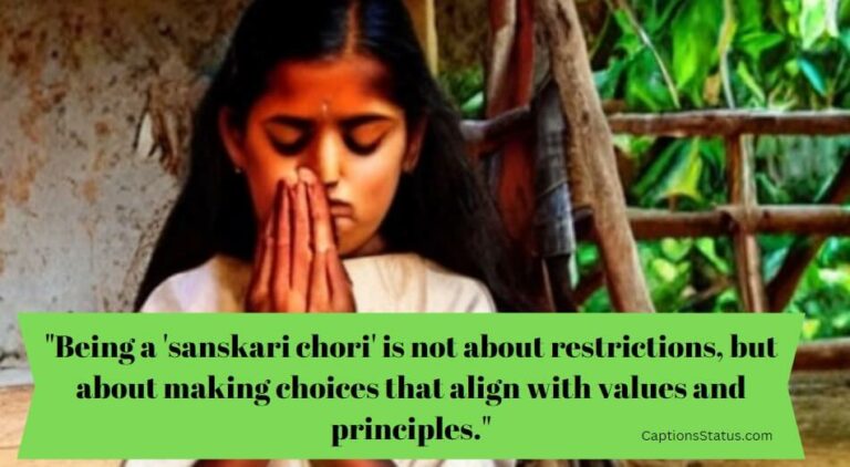 Sanskari Girl/ Chori Status Quotes - CaptionsStatus