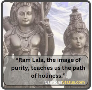Top Ram Lala Quotes, Captions and Status - CaptionsStatus