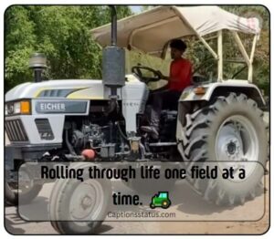 Best Tractor Captions and Quotes for Instagram - CaptionsStatus