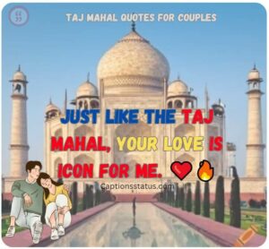 Top Taj Mahal Captions and Quotes for Instagram 2026 - CaptionsStatus