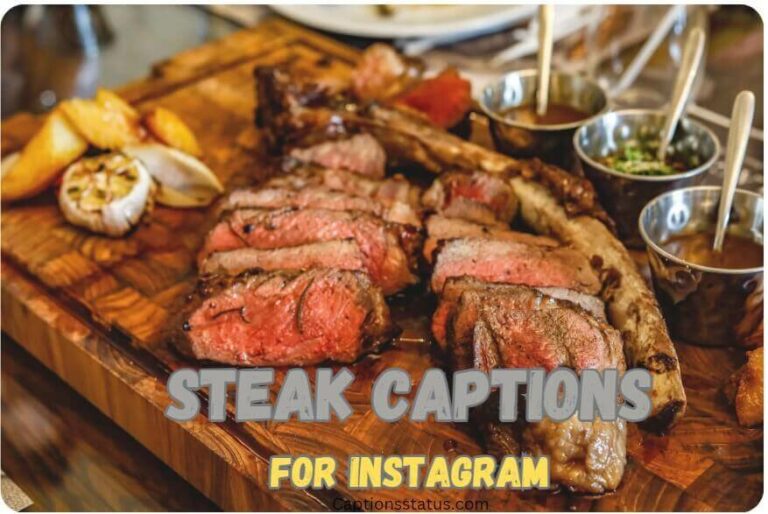 100+ Top Steak Captions For Instagram - CaptionsStatus
